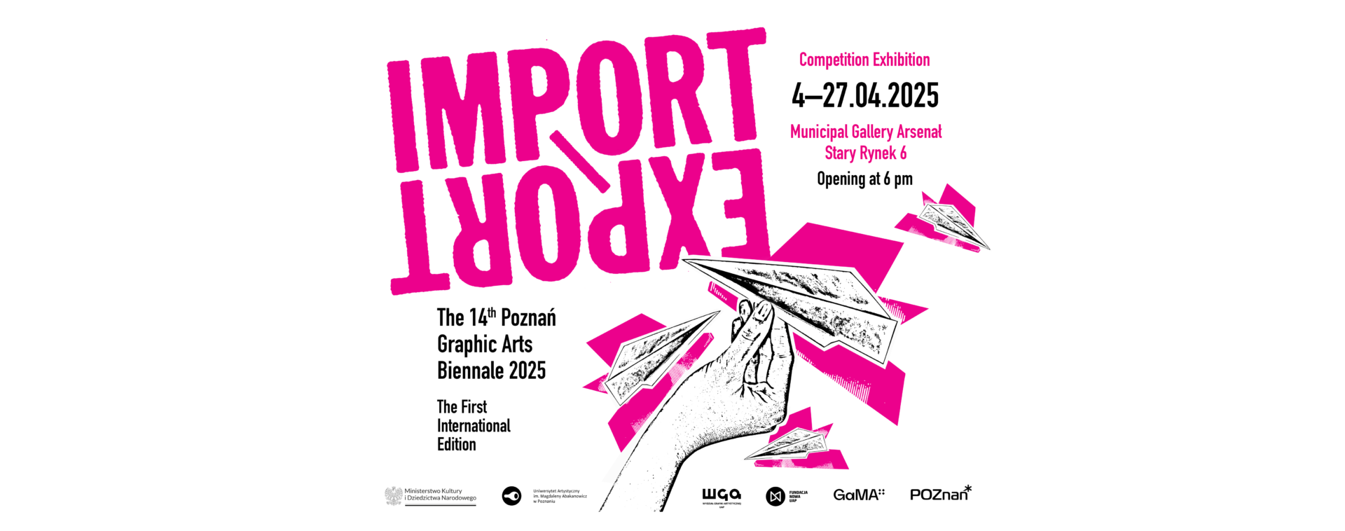 The 14th Poznań Graphic Arts Biennale: IMPORT/EXPORT - Graphics arts